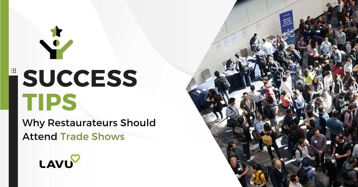 10 Reasons to Visit a Restaurant Trade Show